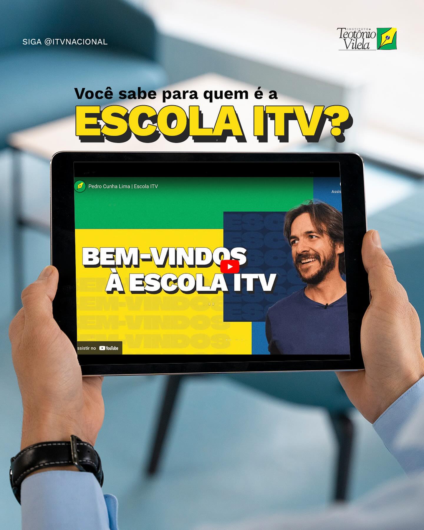 Você sabe para quem é a Escola ITV? - Instituto Teotônio Vilela (ITV-PSDB)